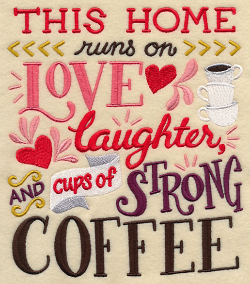 Love, Laughter, and Coffee – Embroidery Library