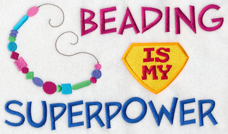 Beading Is My Superpower – Embroidery Library