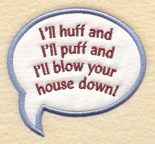 I'll Huff and Puff Conversation Bubble - Magnet (In-the-Hoop ...