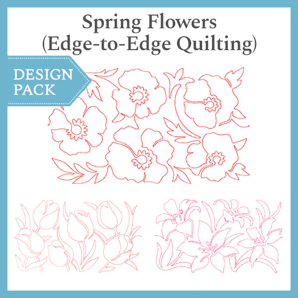 A Spring Flowers (Edge-to-Edge Quilting) Design Pack – Embroidery Library