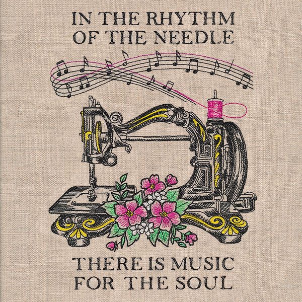 Rhythm of the Needle, Music for the Soul Sewing Machine – Embroidery ...