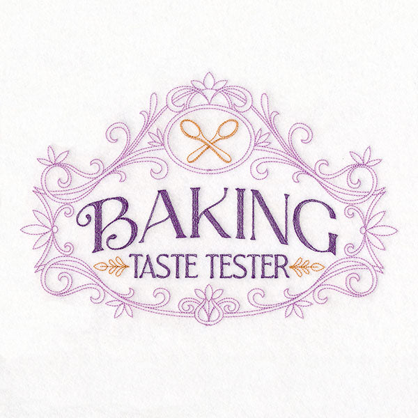 Baking Royalty Sign - Taste Tester – Embroidery Library
