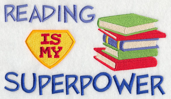 Reading Is My Superpower – Embroidery Library