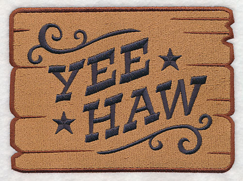 Yee-Haw Wooden Sign – Embroidery Library