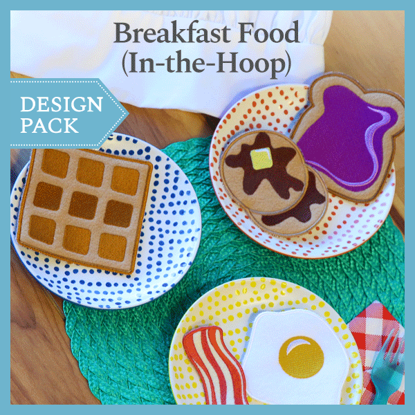 A Breakfast Food (In-the-Hoop) Design Pack – Embroidery Library
